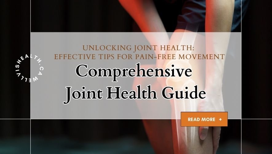 comprehensive-joint-health-guide-143691.jpg?v=1730412497